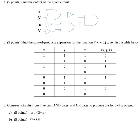 Solved 1. (5 points) Find the output of the given circuit: | Chegg.com