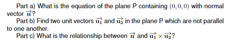 Solved Problem 4 (7 Points) Let a=(1,3,2) and b=(2,0,−1). | Chegg.com