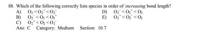 Solved 88 Which Of The Following Correctly Lists Species In