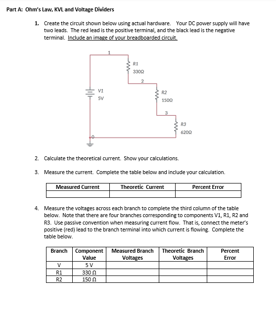 Solved A: Ohm's Law, KVL and Voltage Dividers 1. Create the | Chegg.com