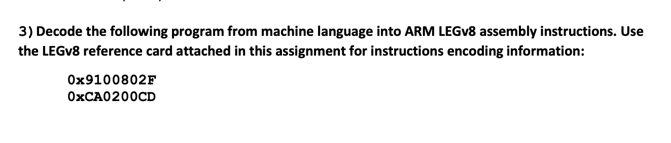 Solved 3) Decode the following program from machine language | Chegg.com
