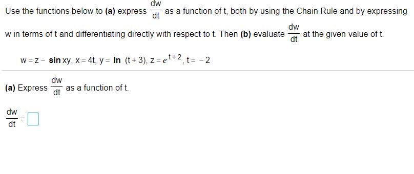 Solved dw Use the functions below to (a) express d as a | Chegg.com