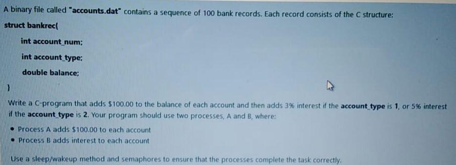 Solved A binary file called "accounts.dat contains a | Chegg.com