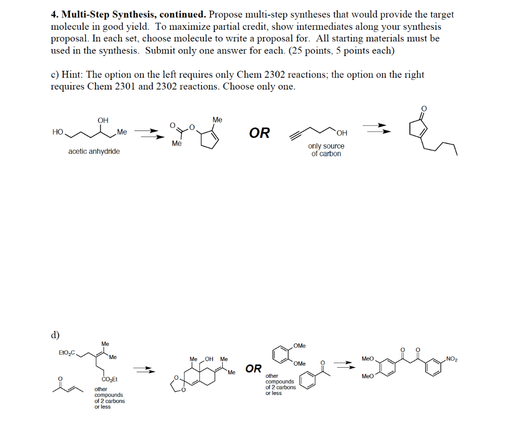Solved 4. Multi-Step Synthesis, continued. Propose | Chegg.com