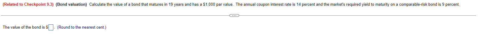 Solved The value of the bond is: (Round to the nearest | Chegg.com