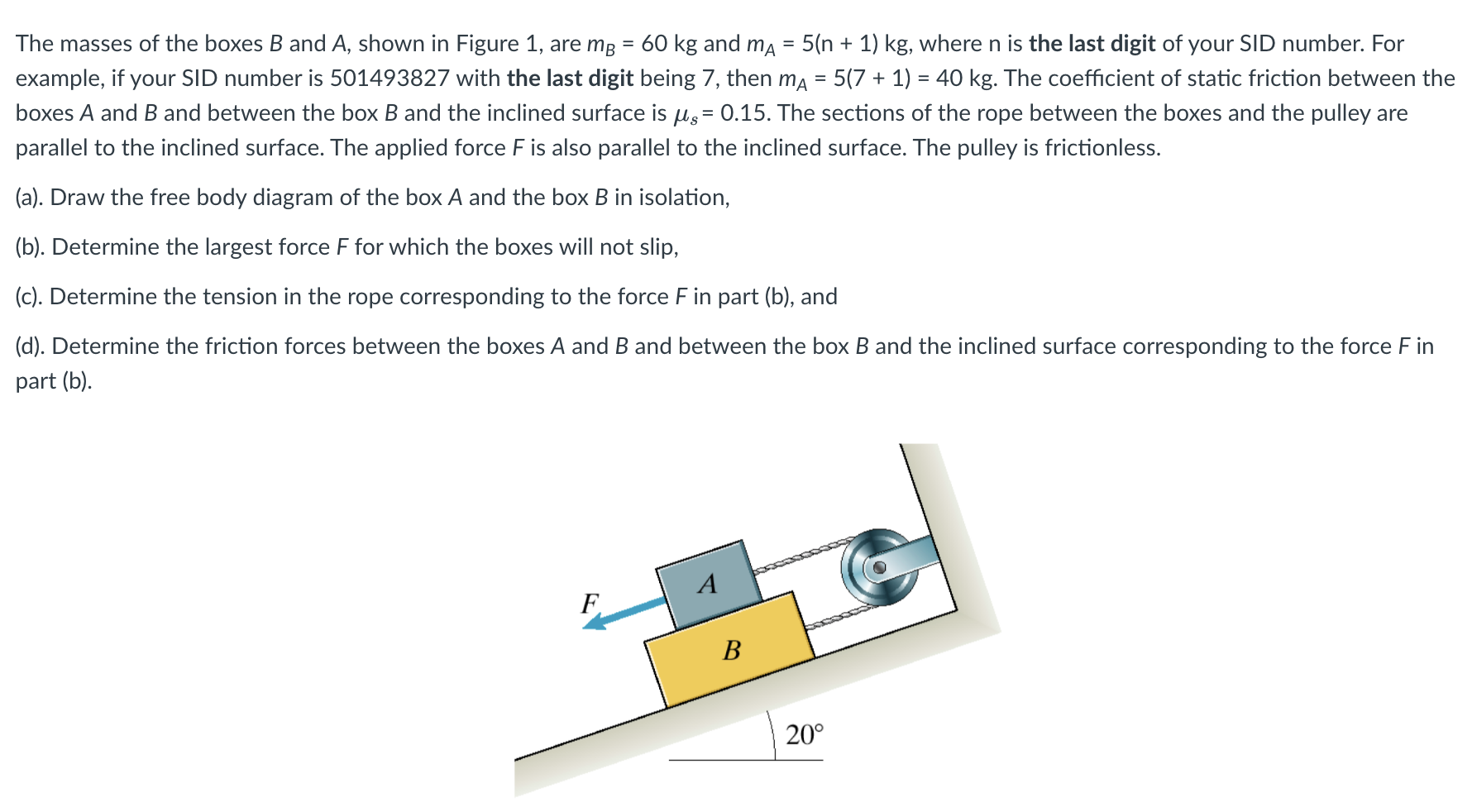 Solved = 60 kg and ma = The masses of the boxes B and A, | Chegg.com
