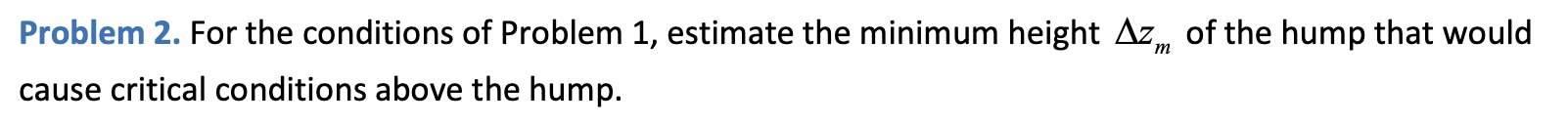 Solved Problem 1. A rectangular channel with a width of 2.0 | Chegg.com