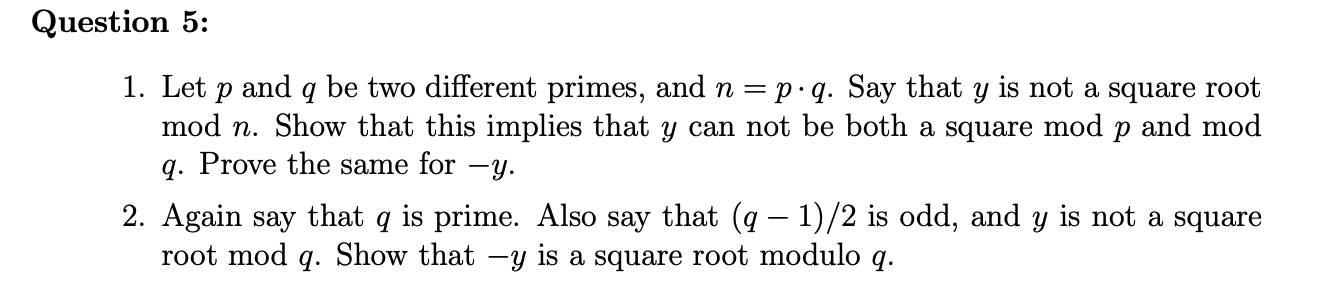 Question 5: 1. Let p and q be two different primes, | Chegg.com