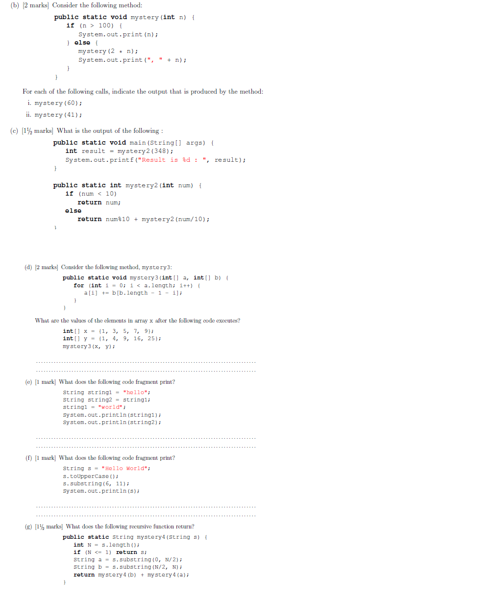 Solved (b) 2 marks Consider the following method: public | Chegg.com
