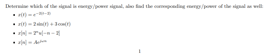 Solved Determine which of the signal is energy/power signal, | Chegg.com