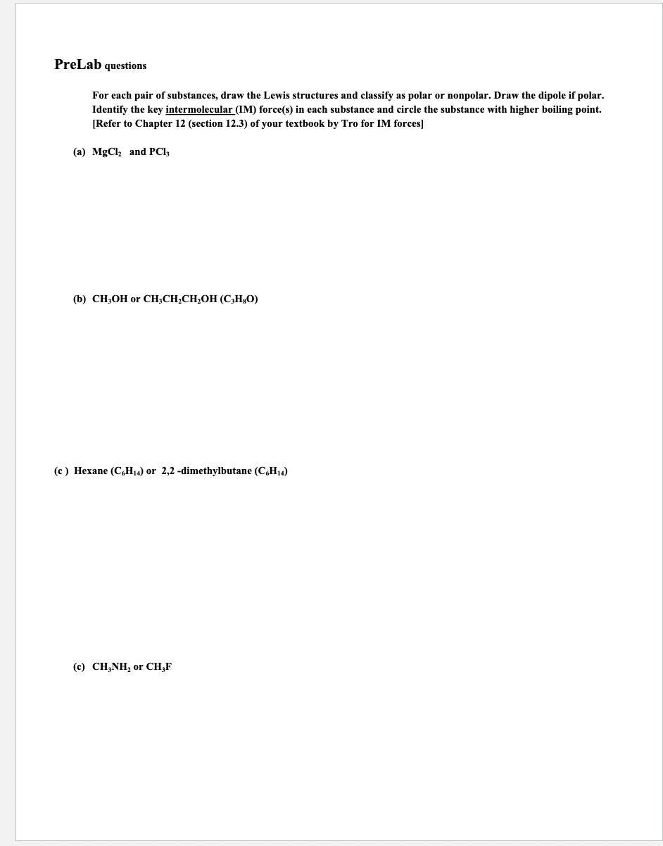 Solved PreLab questions For each pair of substances, draw | Chegg.com