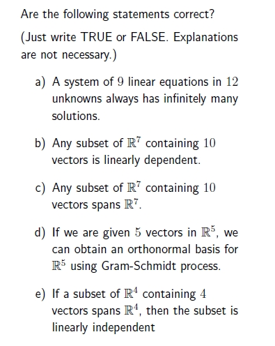Solved Are the following statements correct? (Just write | Chegg.com