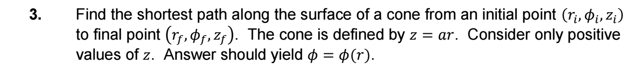 Find the shortest path along the surface of a cone | Chegg.com