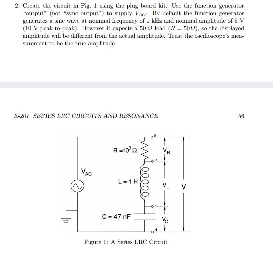 Solved Topic: Series LRC Circuits and Resonance *Please | Chegg.com