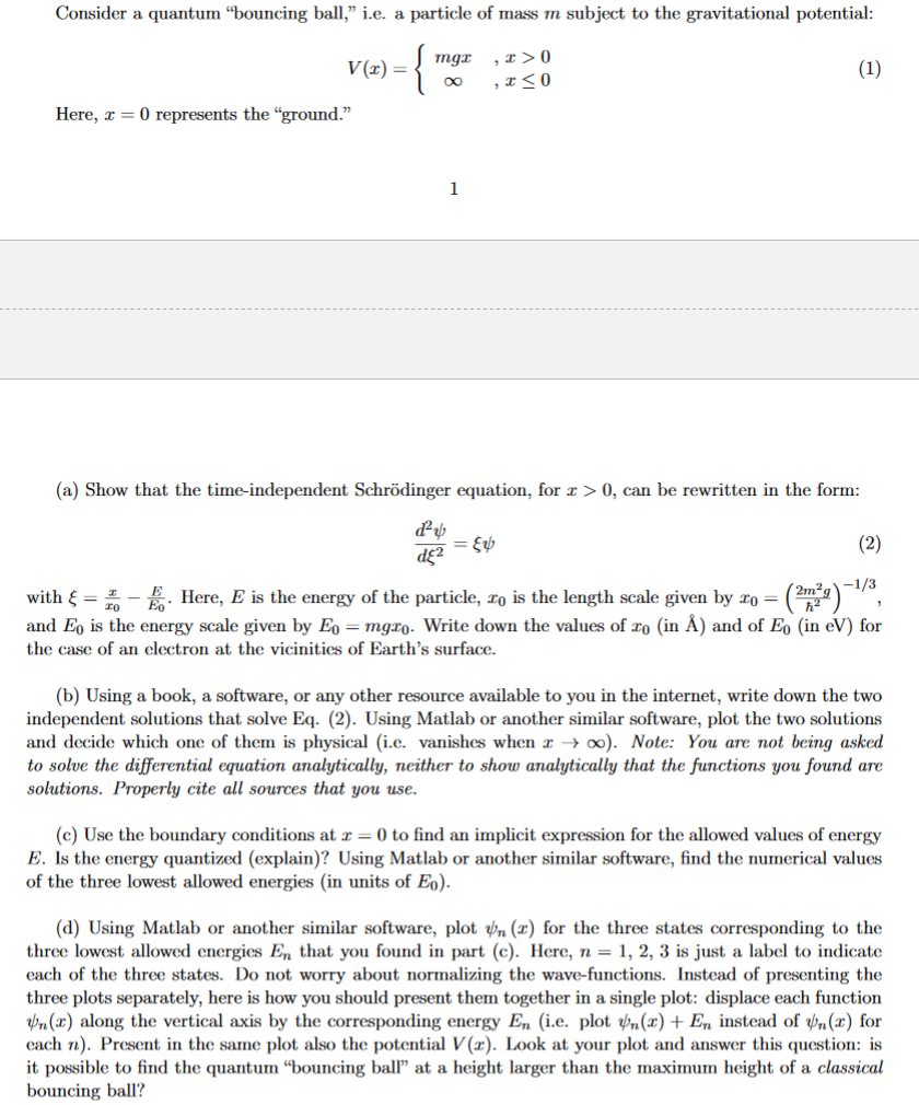 Consider a quantum "bouncing ball," i.e. a particle | Chegg.com