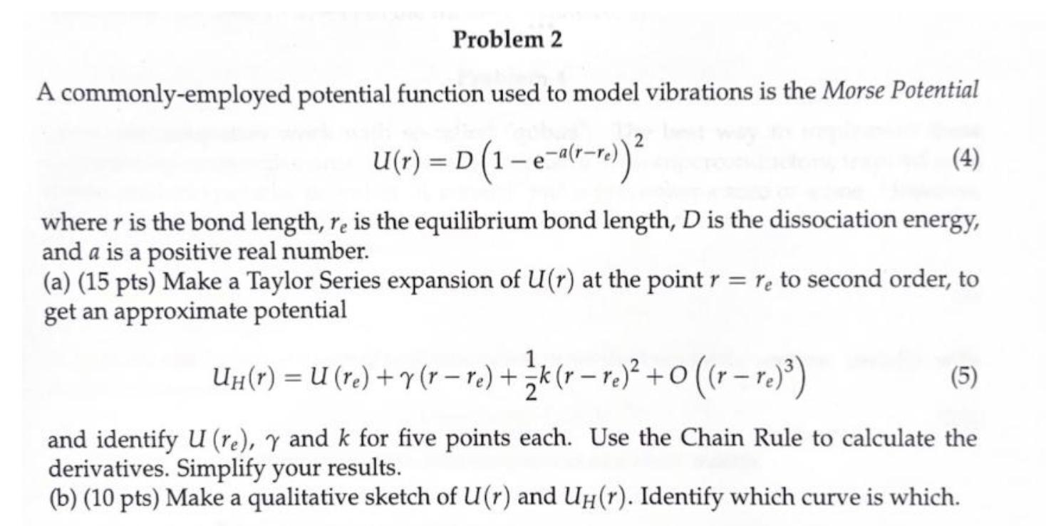 Solved A commonly-employed potential function used to model | Chegg.com