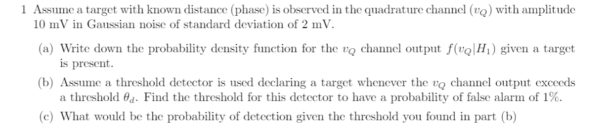 Solved 1 Assume a target with known distance (phase) is | Chegg.com