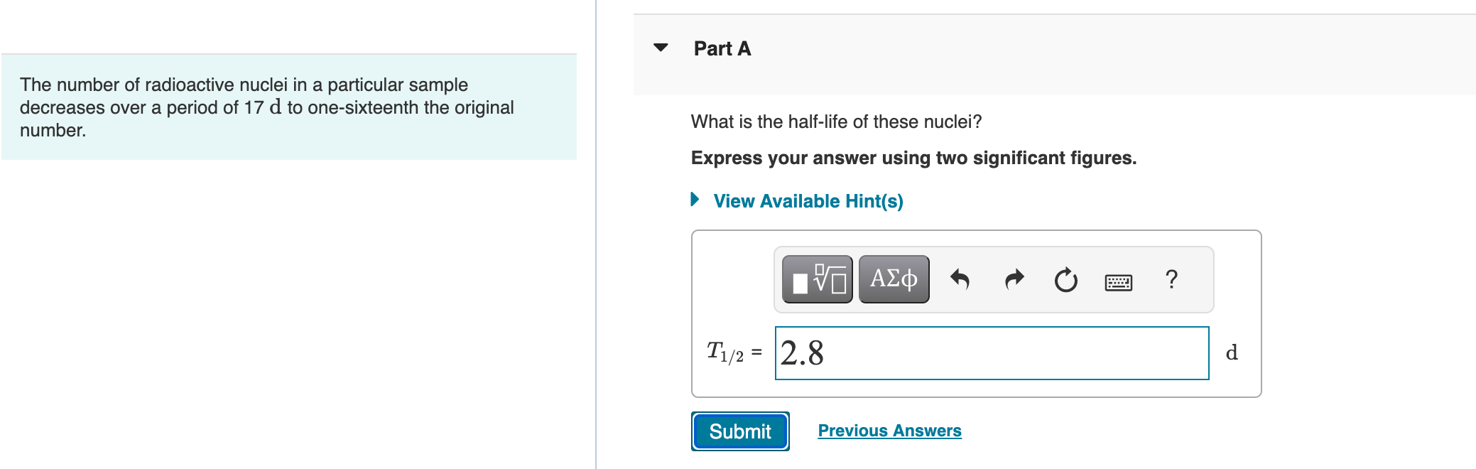 Solved The number of radioactive nuclei in a particular | Chegg.com