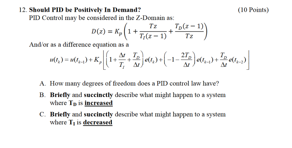 Solved (10 Points) 12. Should PID be Positively In Demand? | Chegg.com