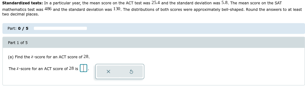 Solved Standardized tests: In a particular year, the mean | Chegg.com