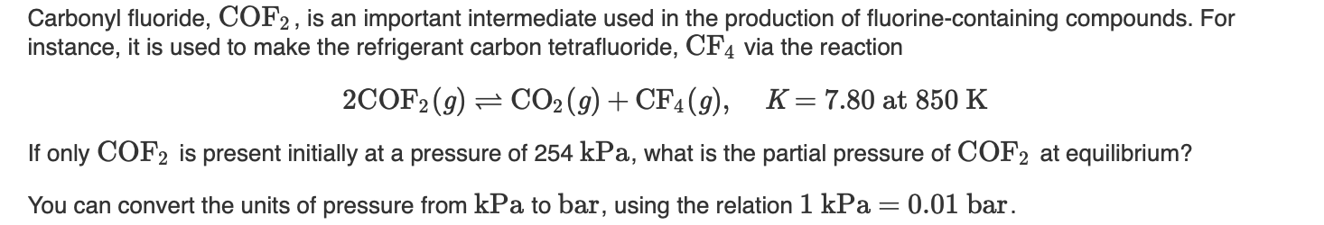 Solved Carbonyl fluoride, COF2, is an important intermediate | Chegg.com