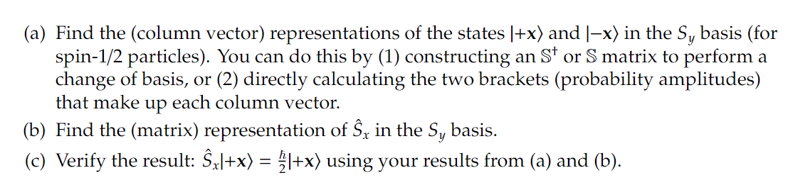 Solved ∣+n =cos2θ∣+z +eiϕsin2θ∣−z ∣ψ =21∣+z −23∣−z (a) Find | Chegg.com