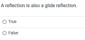 Solved A reflection is also a glide reflection.TrueFalse | Chegg.com