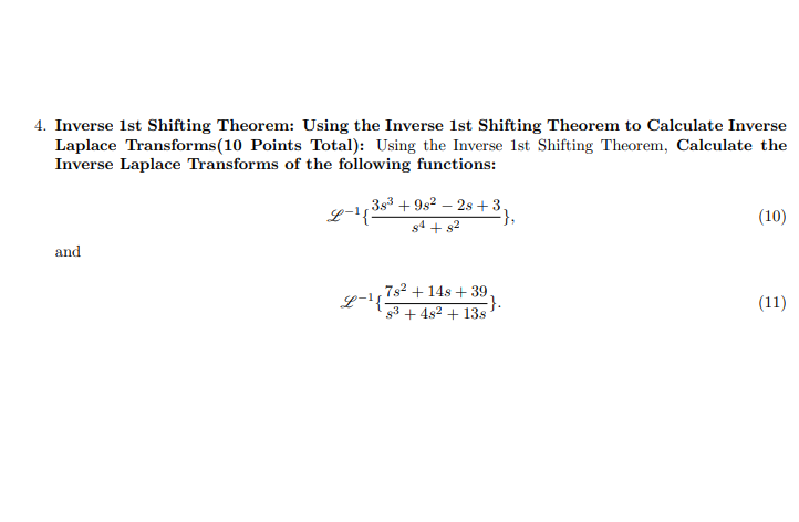 Solved 4. Inverse 1st Shifting Theorem: Using the Inverse | Chegg.com