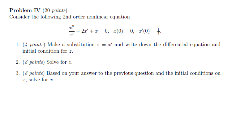 Solved Problem IV (20 points) Consider the following 2nd | Chegg.com
