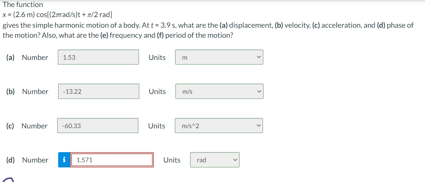 [Solved]: [ x=(2.6 mathrm{~m}) cos [(2 pi mathrm{rad}