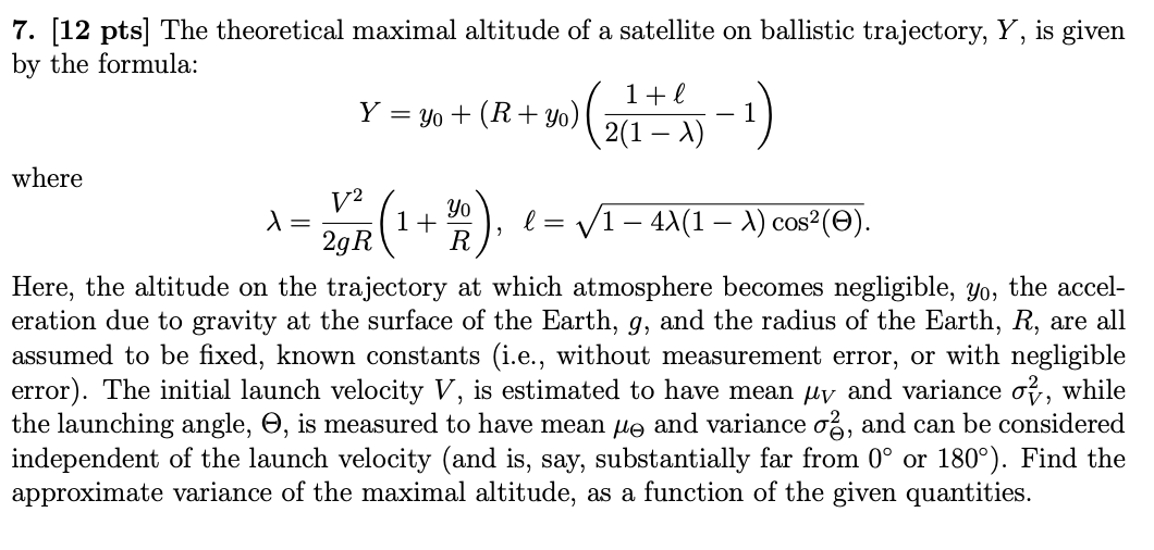 Solved 7. [12 pts] The theoretical maximal altitude of a | Chegg.com
