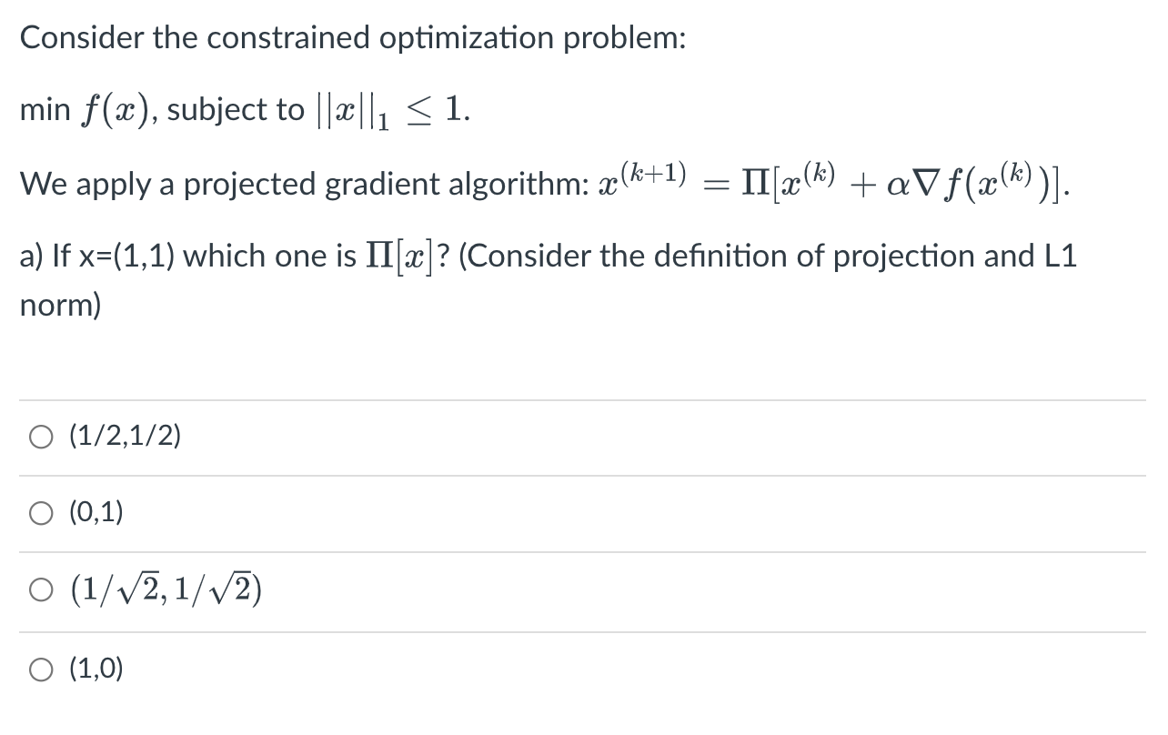 Solved Consider The Constrained Optimization Problem Min