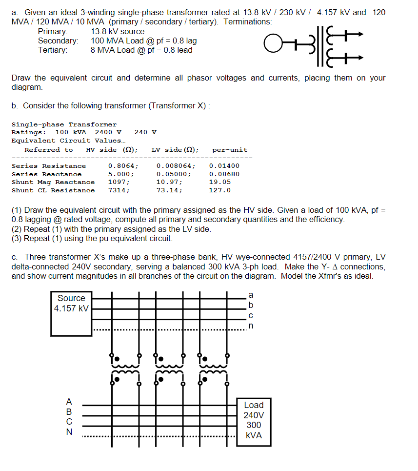 Solved Transformersa. ﻿Given an ideal 3-winding single-phase | Chegg.com