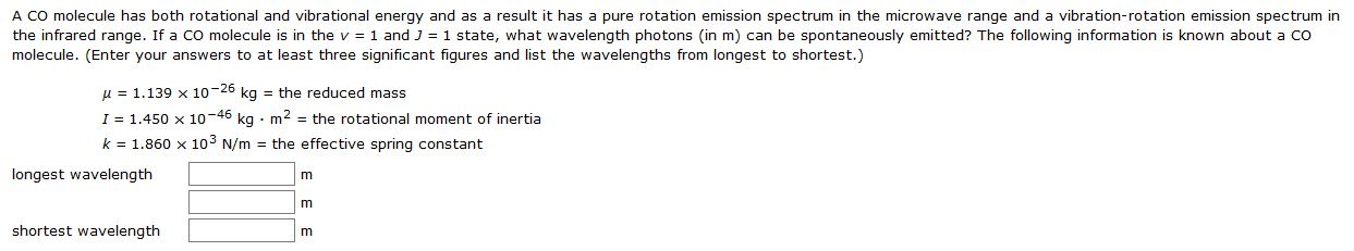 Solved A CO molecule has both rotational and vibrational | Chegg.com
