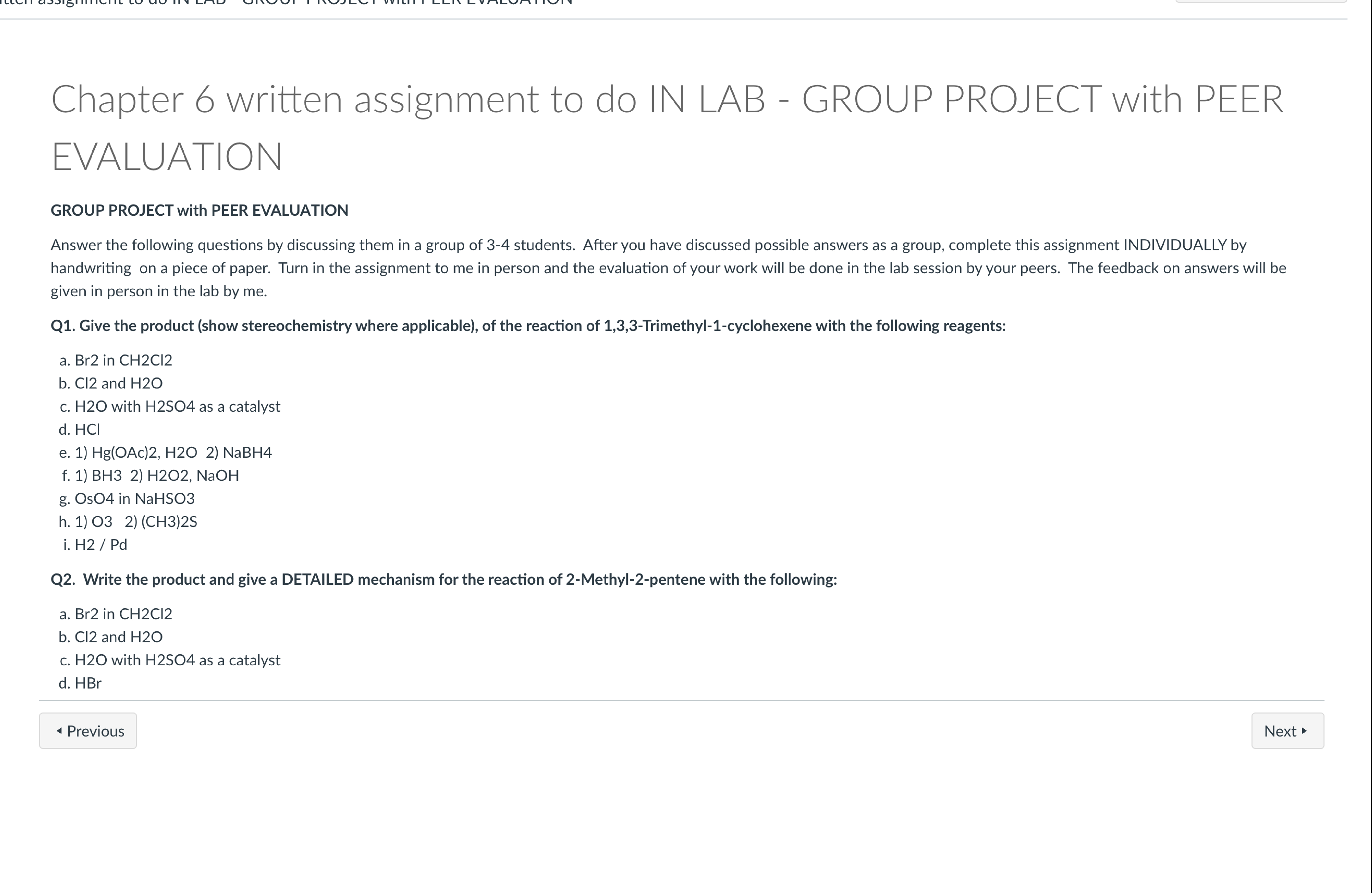 Solved GROUP PROJECT with PEER EVALUATIONAnswer the | Chegg.com