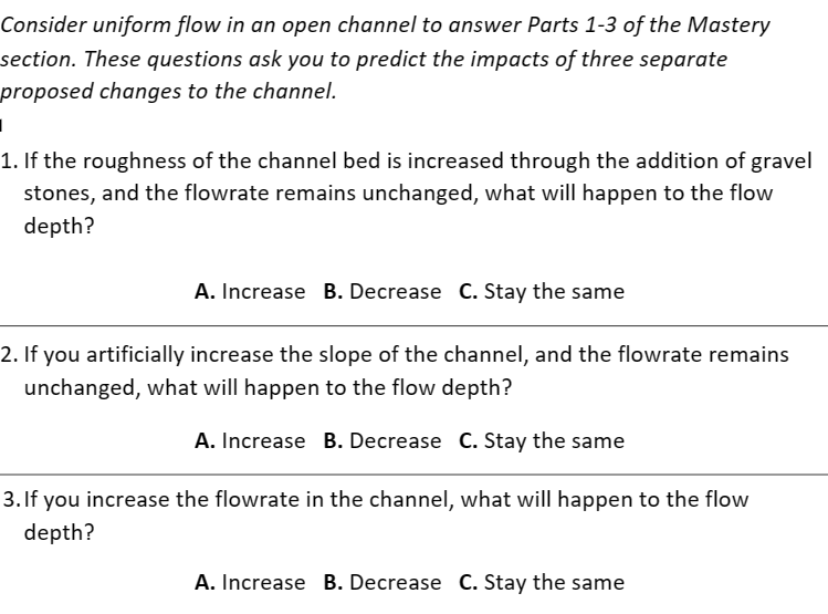 Solved Consider uniform flow in an open channel to answer | Chegg.com