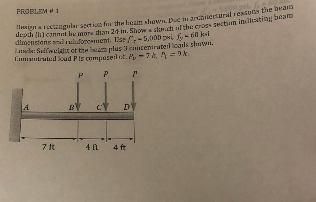 Solved PROBLEM # 1 Design a rectangular section for the beam | Chegg.com