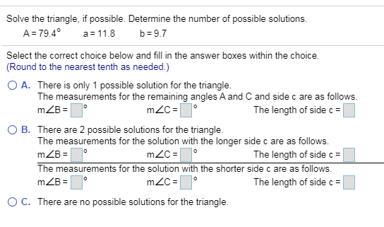 Solved Solve the triangle, if possible. Determine the number | Chegg.com