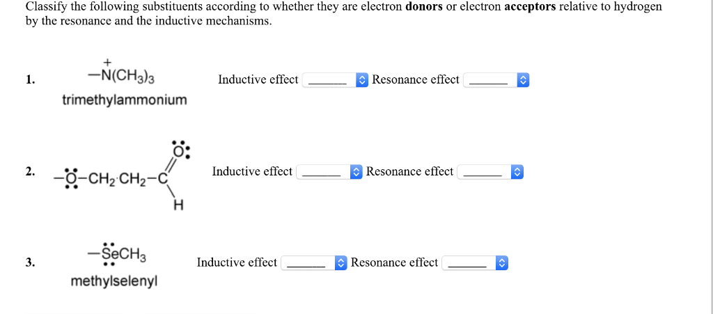 Solved Classify the following substituents according to | Chegg.com