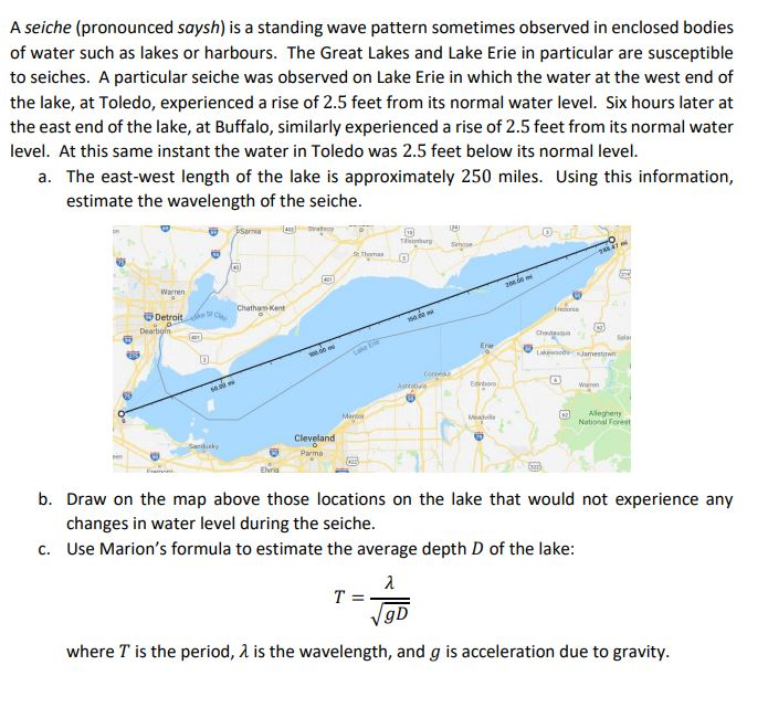 A seiche (pronounced saysh) is a standing wave | Chegg.com