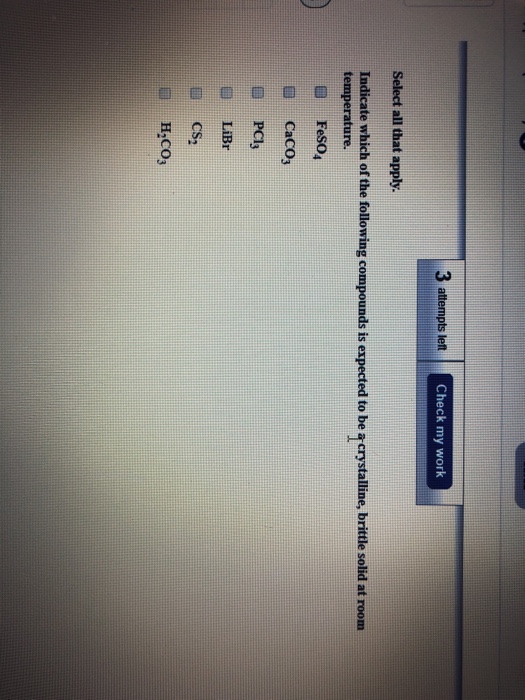 Solved 3 attempts let Check my work Select all that apply. | Chegg.com Solved 3 attempts let Check my work Select all that apply. | Chegg.com