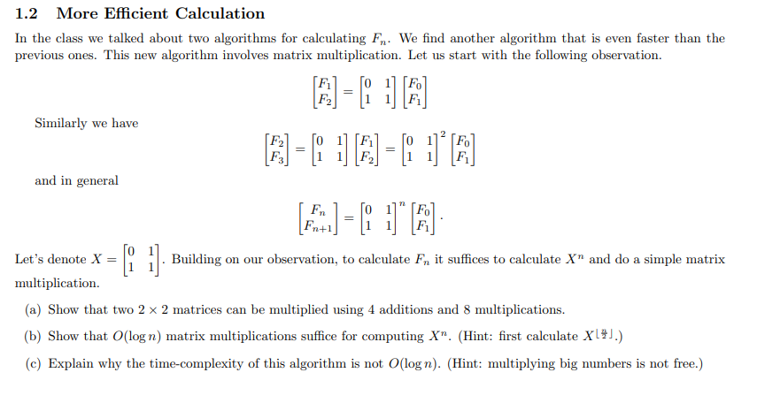 Solved 1.2 More Efficient Calculation In the class we talked | Chegg.com