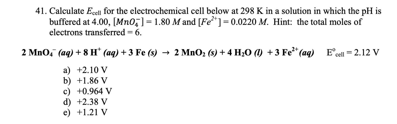Solved 41. Calculate Ecell for the electrochemical cell | Chegg.com