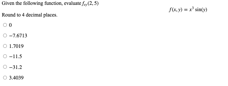 Solved Given The Following Function Evaluate Fxy25 