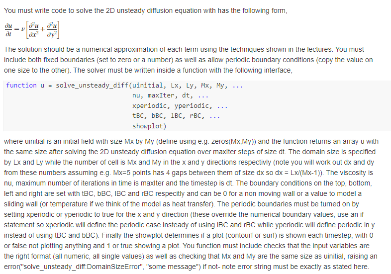 You must write code to solve the 2D unsteady | Chegg.com