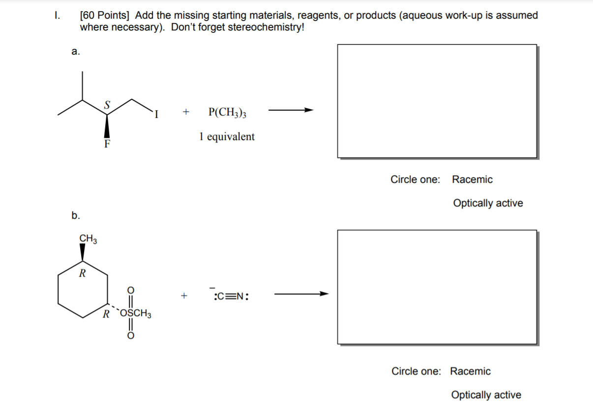 Solved Add the missing starting materials, reagents, or | Chegg.com
