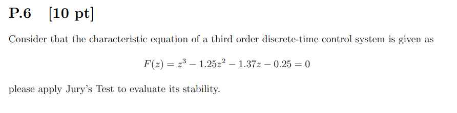 Solved Consider that the characteristic equation of a third | Chegg.com