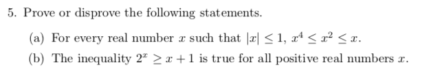Solved 5. Prove or disprove the following statements (a) For | Chegg.com