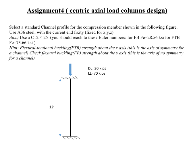 Solved Assignment4 ( centric axial load columns design) | Chegg.com