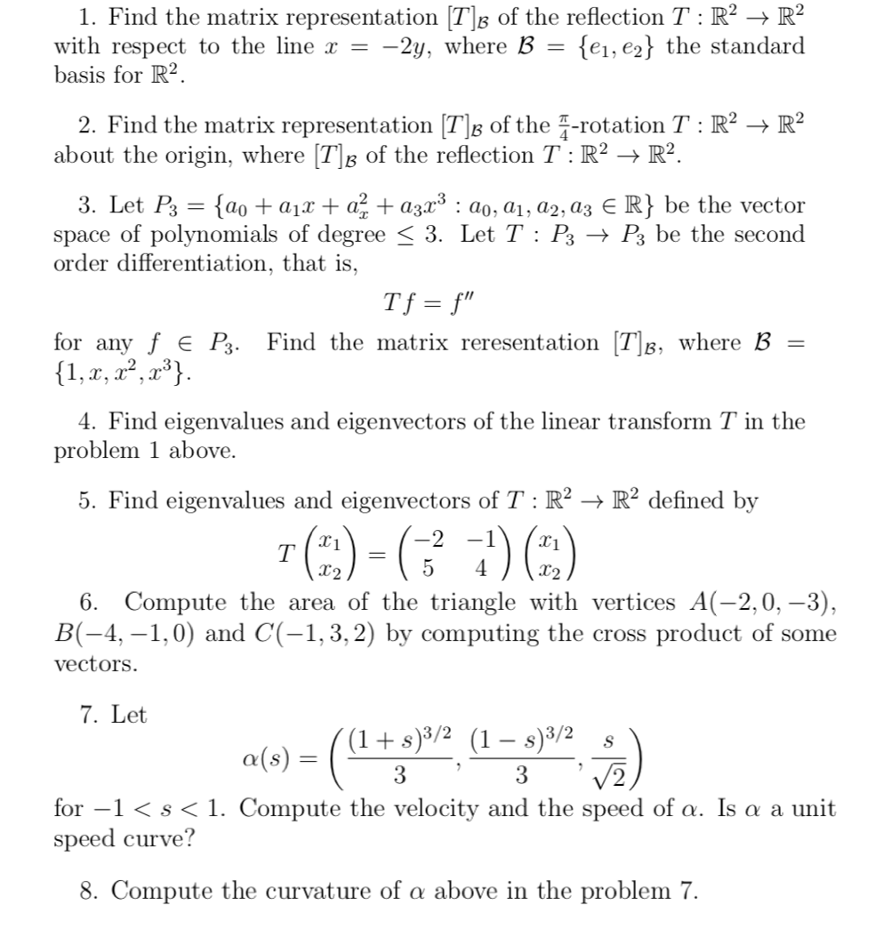 Solved 1. Find the matrix representation (T]of the | Chegg.com